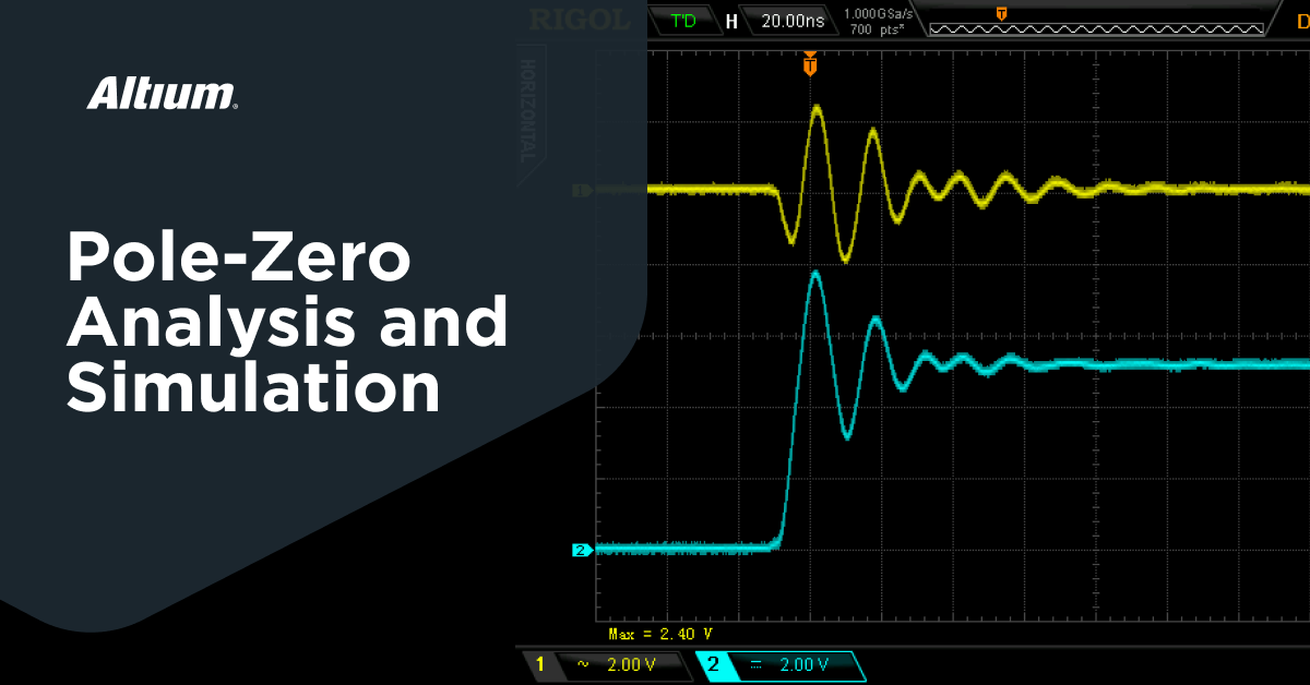 Pole-Zero Analysis and Transient Analysis in Circuit Design